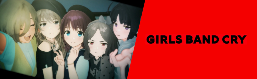 GIRLS BAND CRY - Toei Animation