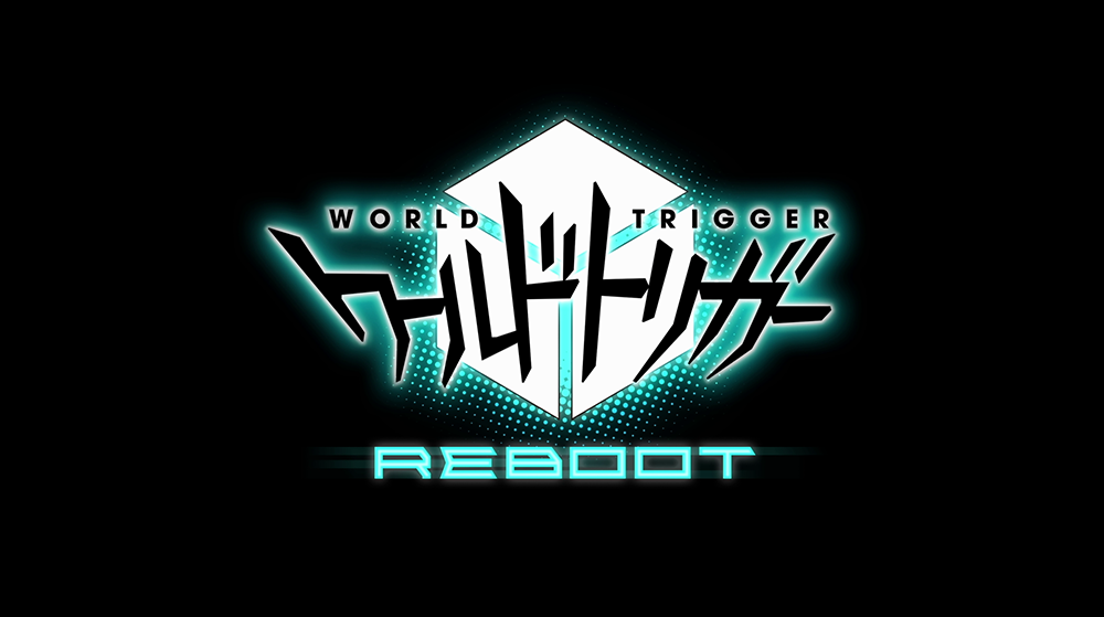 WORLD TRIGGER REBOOT PROJECT STARTS! - Toei Animation
